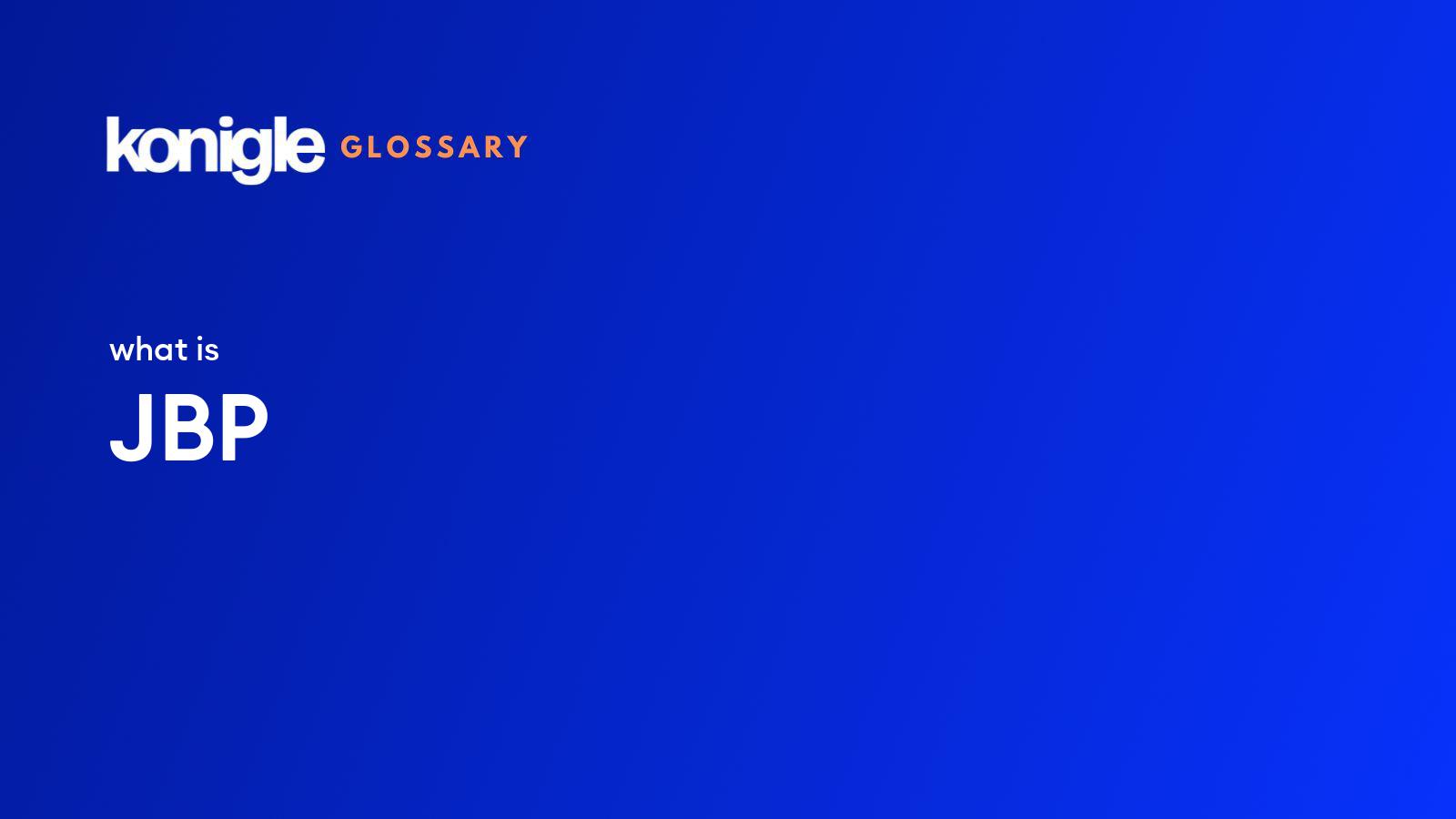 What Is a Joint Business Plan (JBP)? - Benefits & Objectives