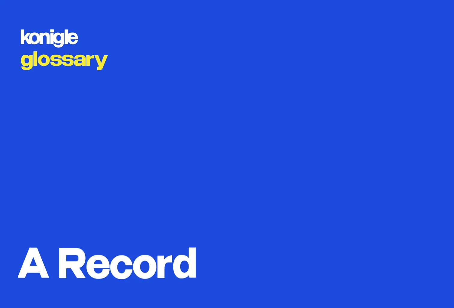 What's an A record?