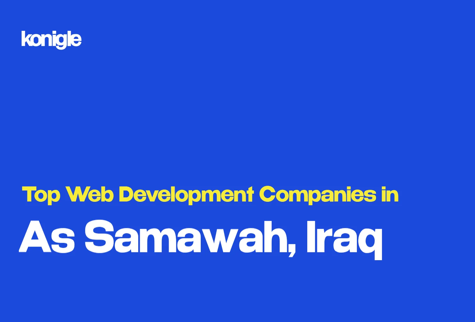 Top 3 Web development companies in As Samawah, Iraq
