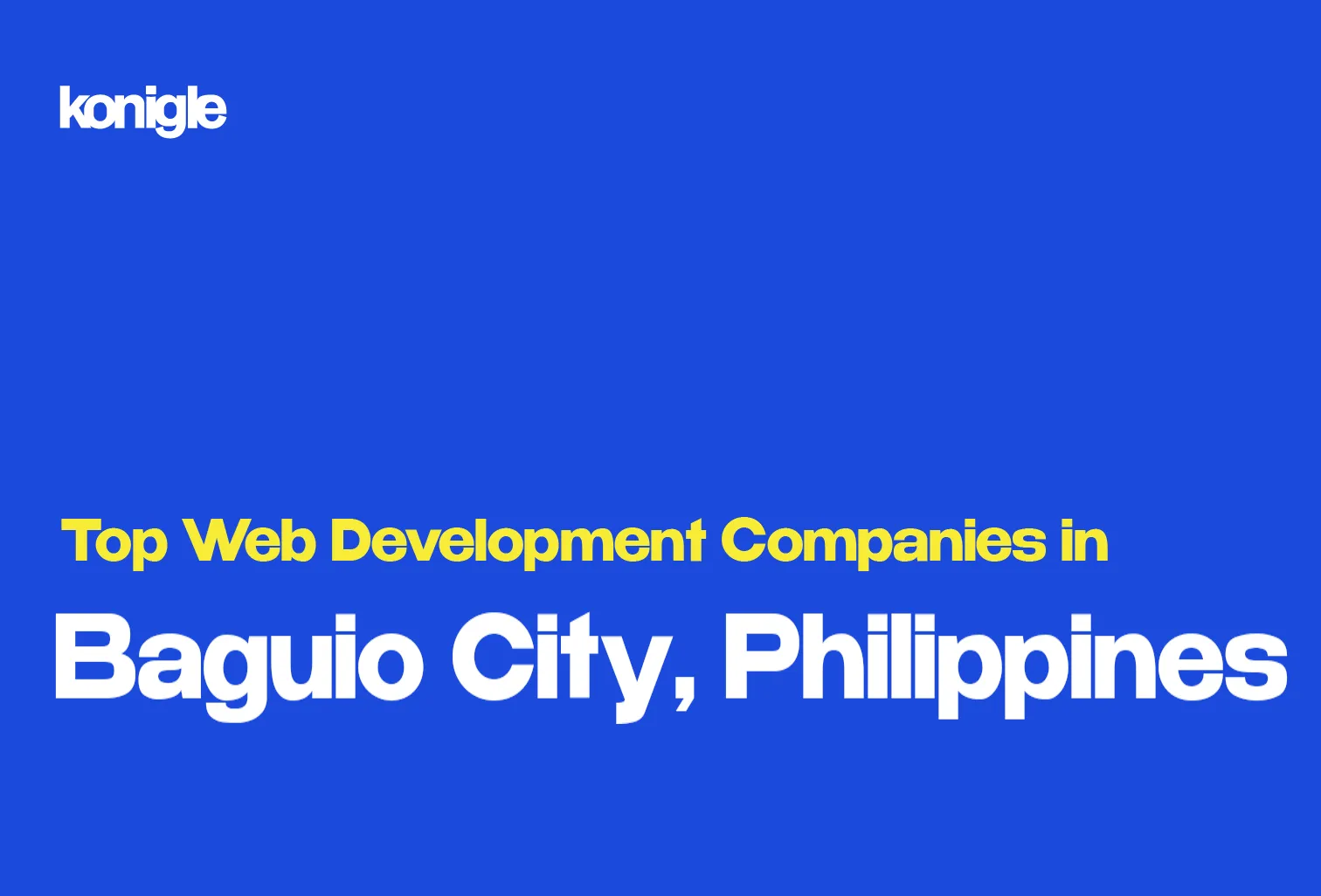 Top 15 Web development companies in Baguio City, Philippines