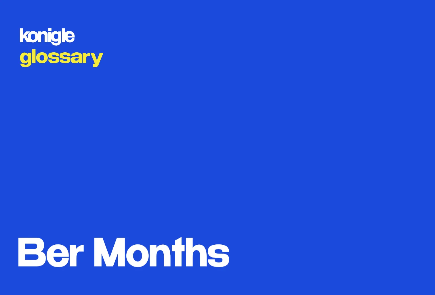 Ber Months