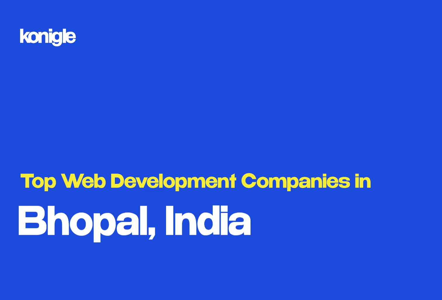 Top 15 Web Development Companies In Bhopal India