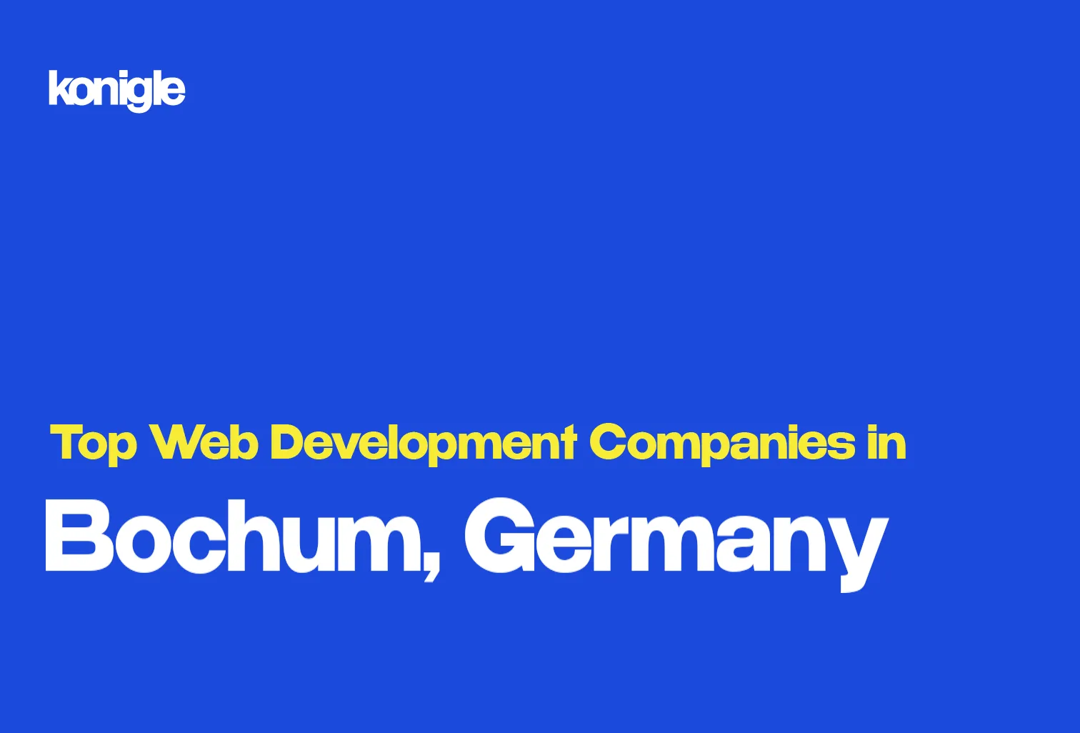 Top 15 Web development companies in Bochum, Germany