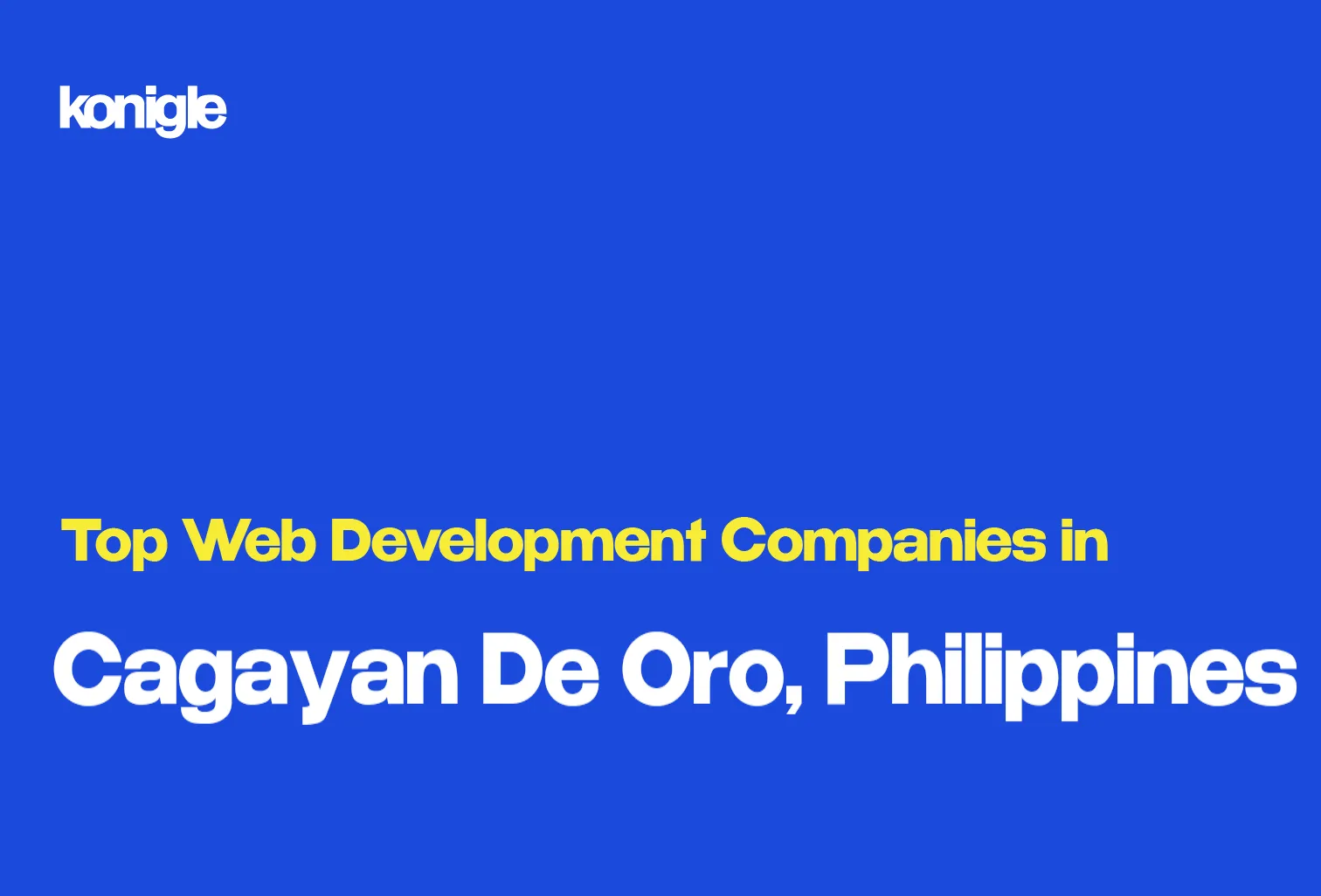 Top 15 Web development companies in Cagayan De Oro, Philippines