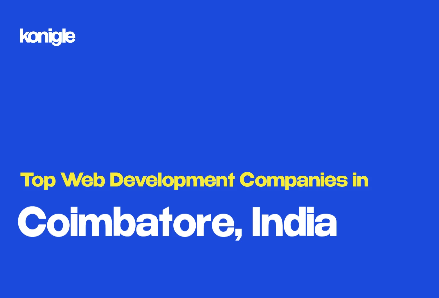 Top 15 Web development companies in Coimbatore, India