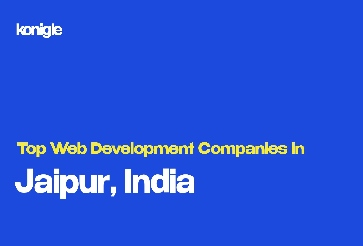 Top 15 Web development companies in Jaipur, India