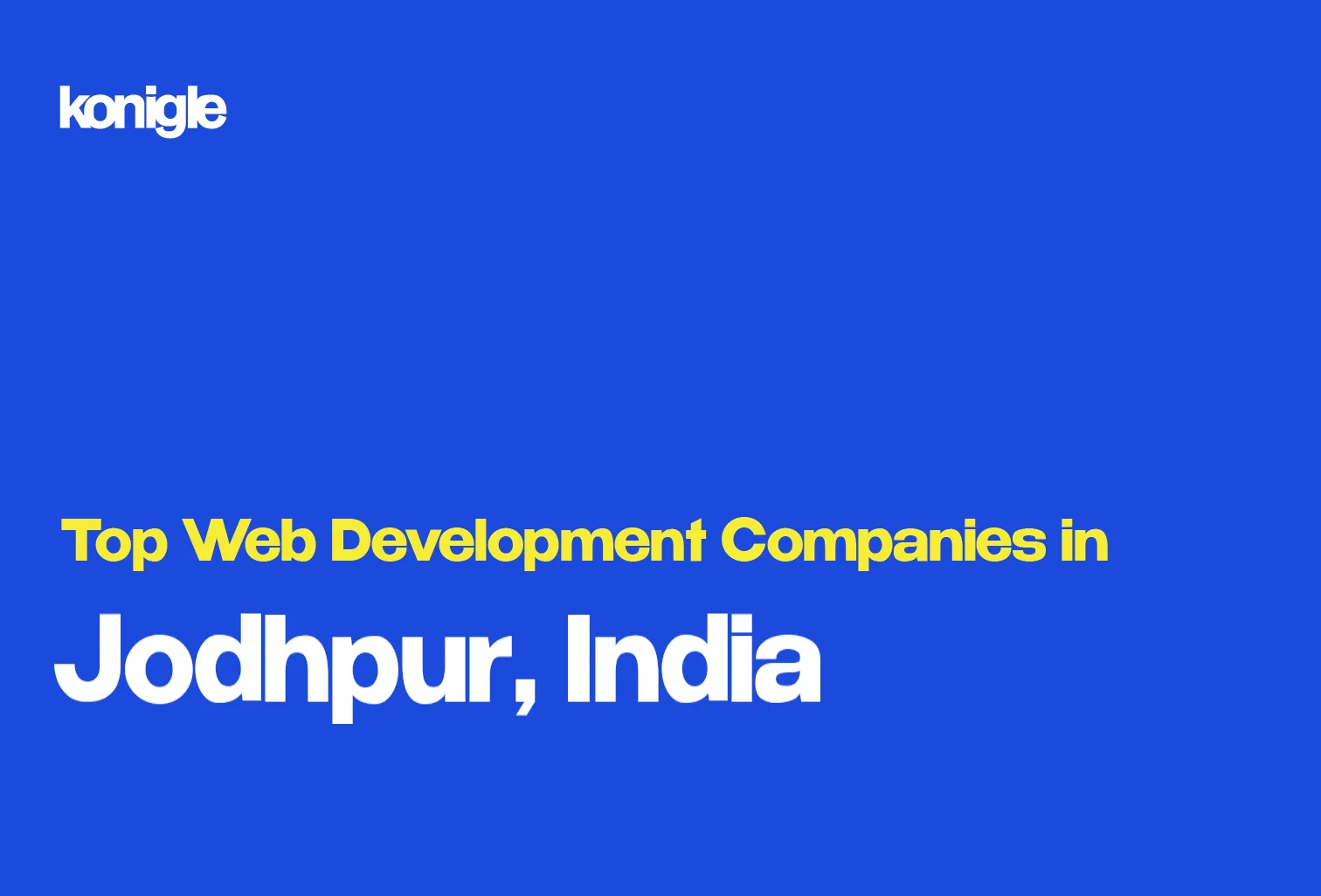 Top 15 Web development companies in Jodhpur, India