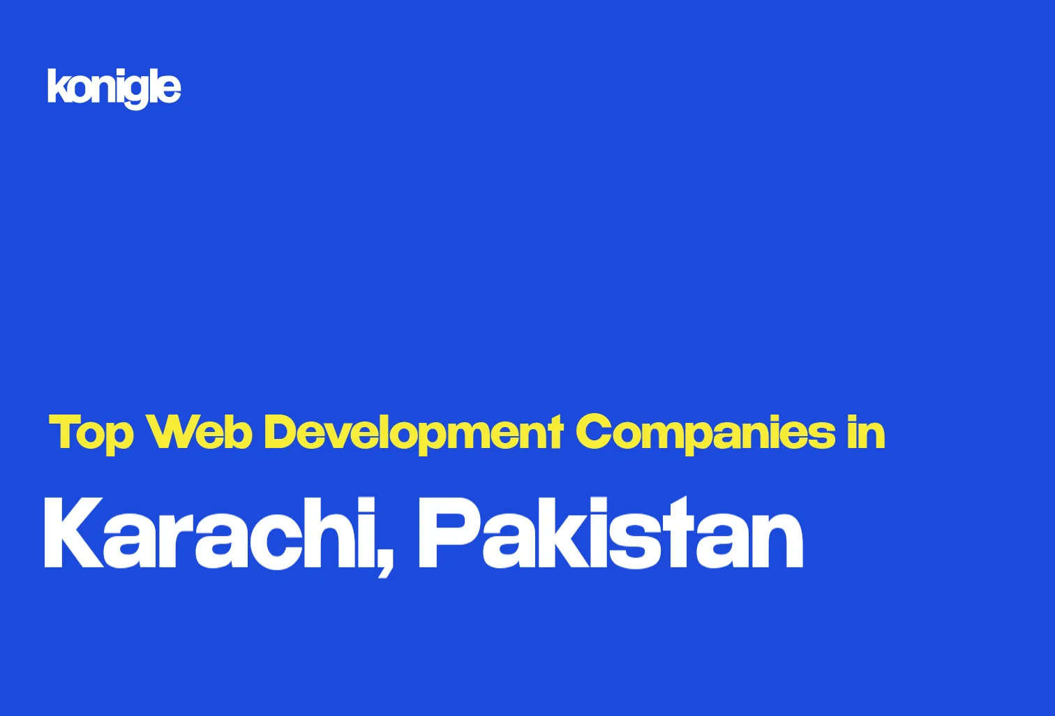 Top 15 Web development companies in Karachi, Pakistan