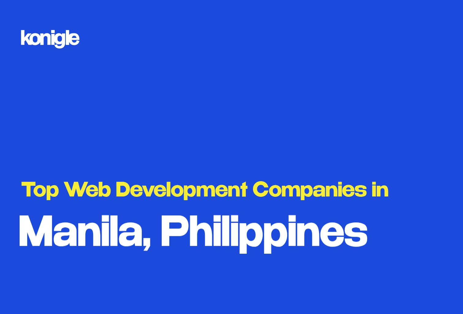 Top 15 Web development companies in Manila, Philippines