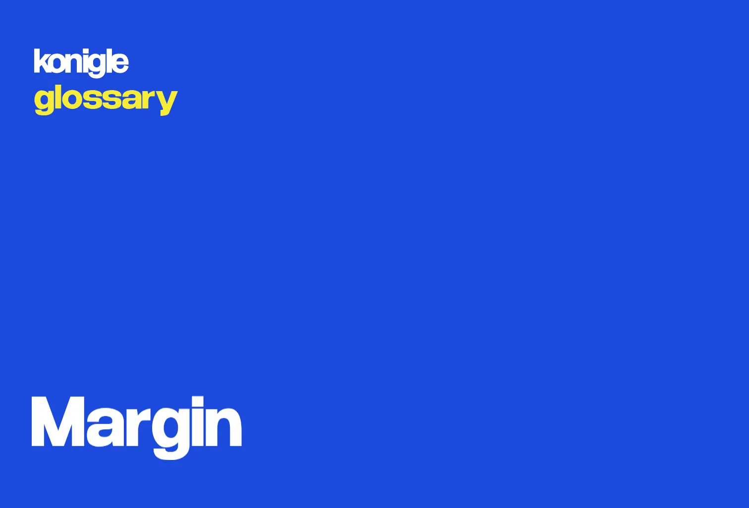 Margin Definition; Meaning in Business