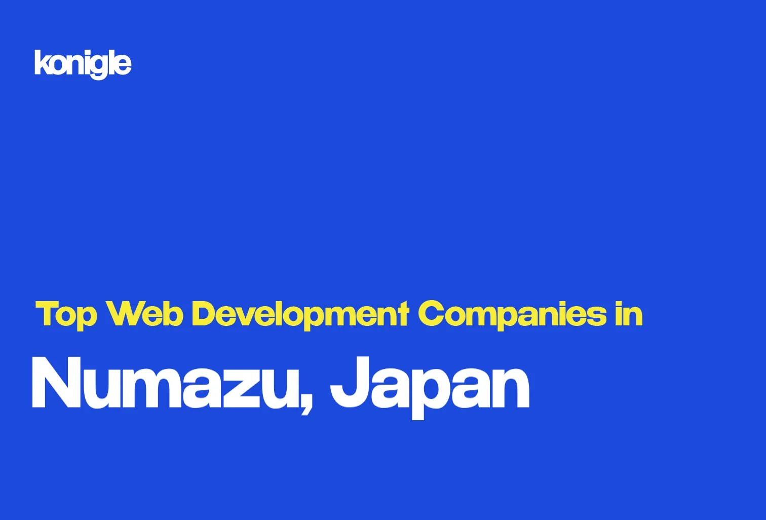 Top 15 Web development companies in Numazu, Japan