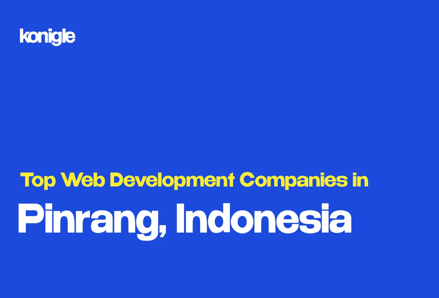 Top 1 Web development companies in Pinrang, Indonesia