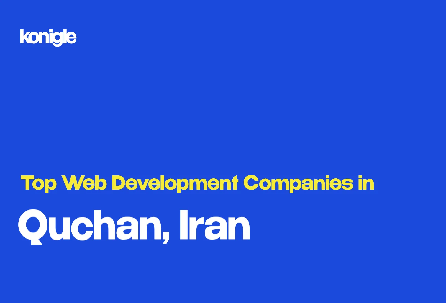 Top 1 Web development companies in Quchan, Iran