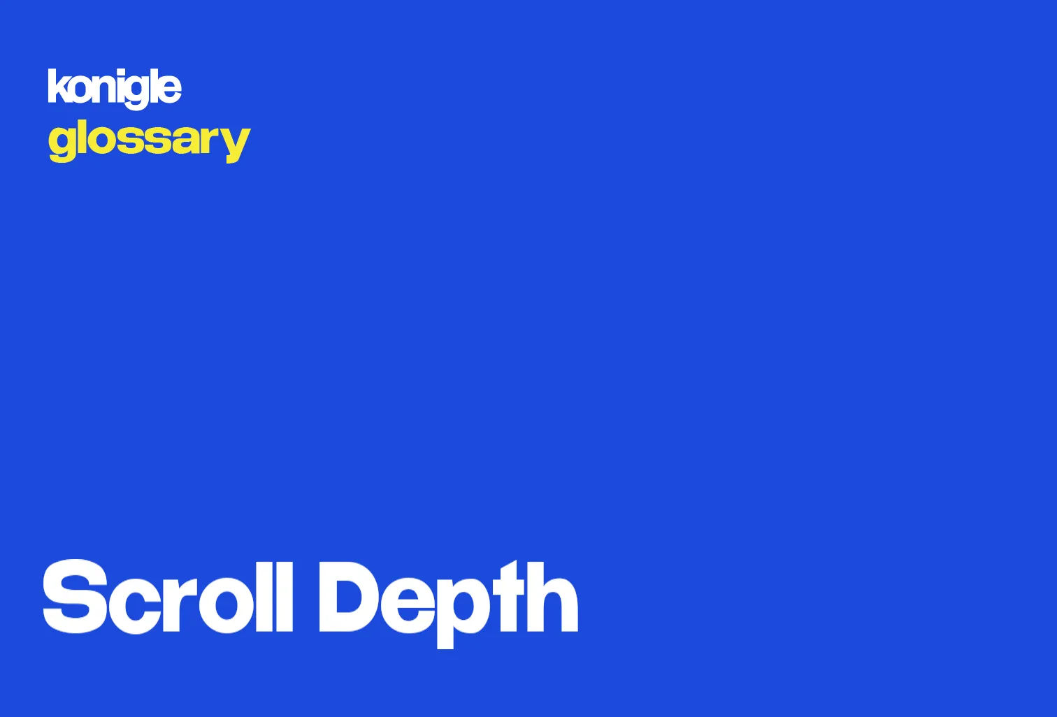 What is Scroll Depth?
