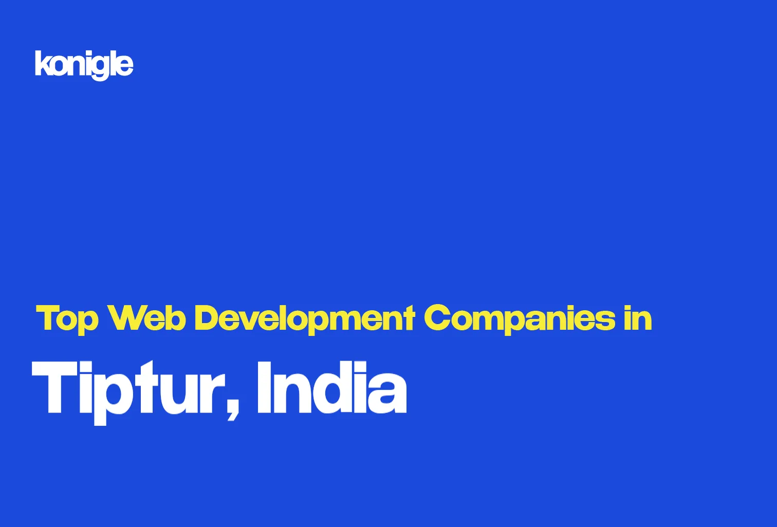 Top 9 Web development companies in Tiptur, India