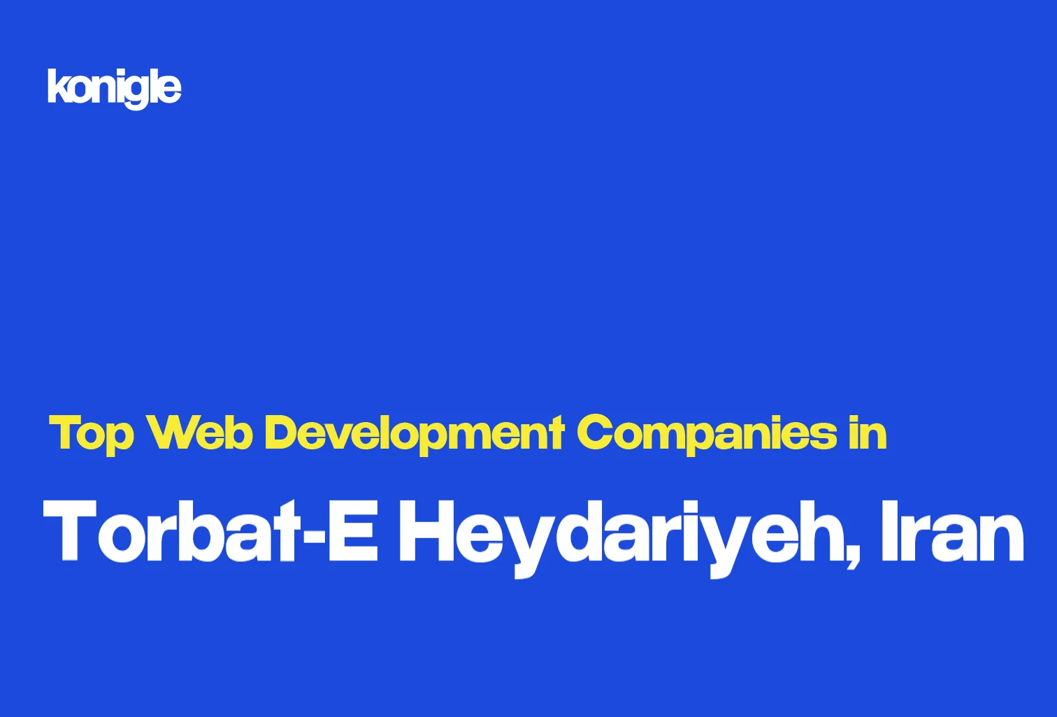Top 1 Web development companies in Torbat-E Heydariyeh, Iran